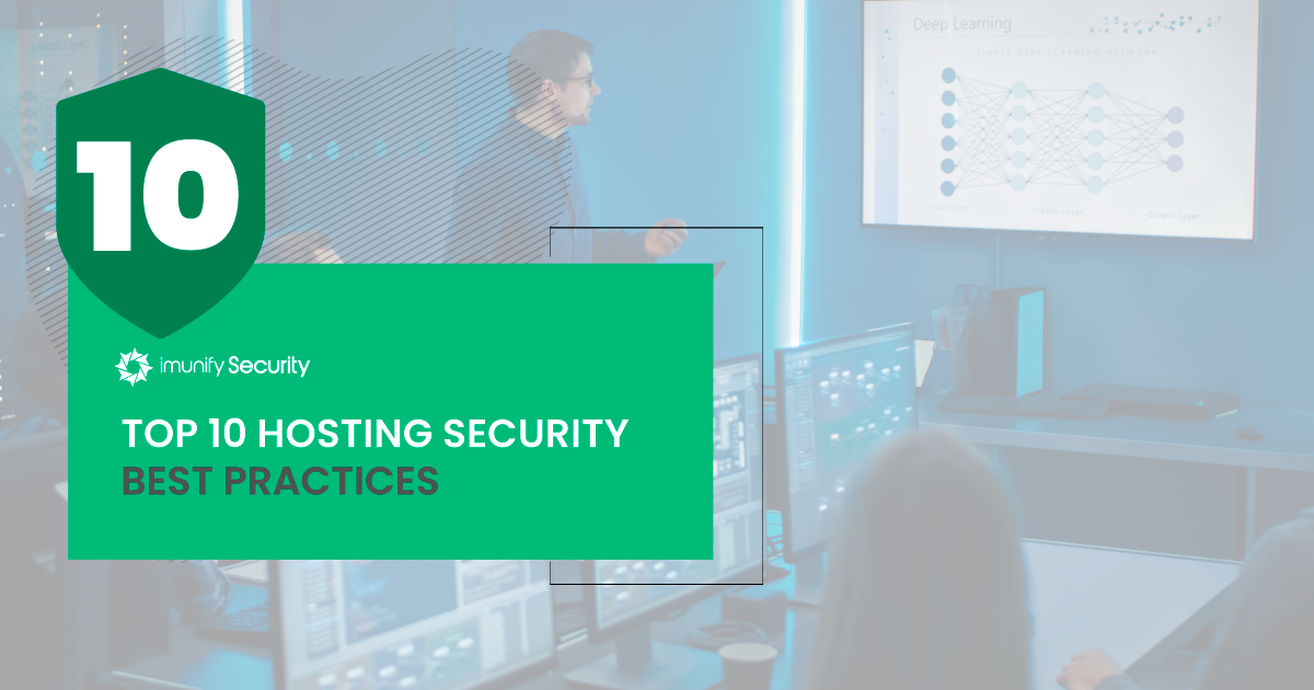 Top 10 Web Hosting Security Best Practices Top 10 Web Hosting Security Best Practices