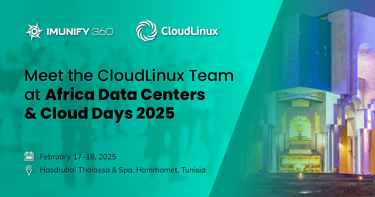 Meet CloudLinux at Africa Data Centers & Cloud Days 2025!