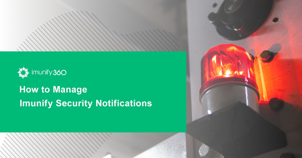 How To Manage Imunify Security Notifications