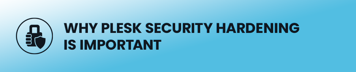 Top 15 Plesk Server Security Best Practices to Protect Your Website
